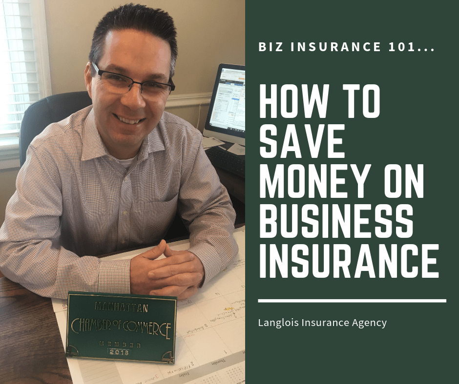 How to Save Money on Business Insurance - Langlois Insurance Agency